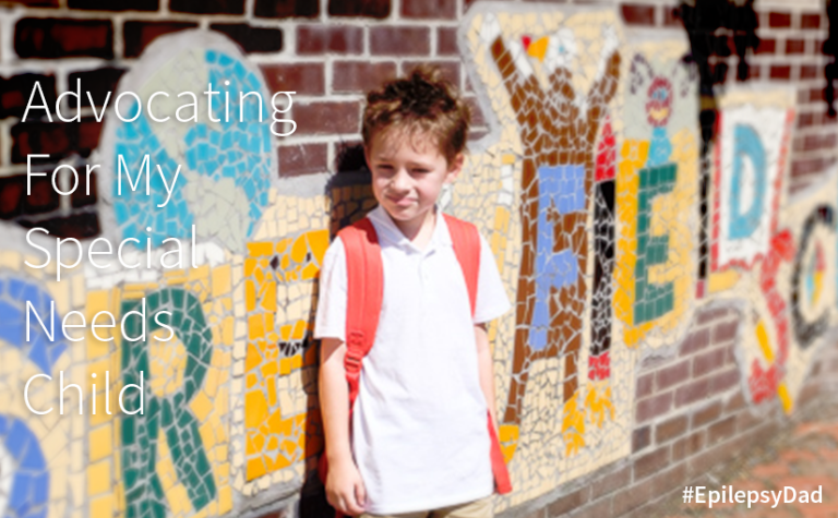 Advocating For My Special Needs Child - Epilepsy Dad