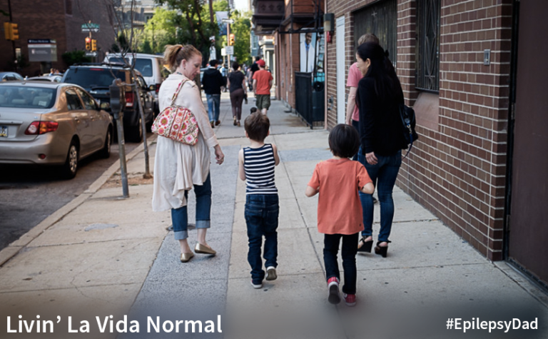 Livin' La Vida Normal - Epilepsy Dad